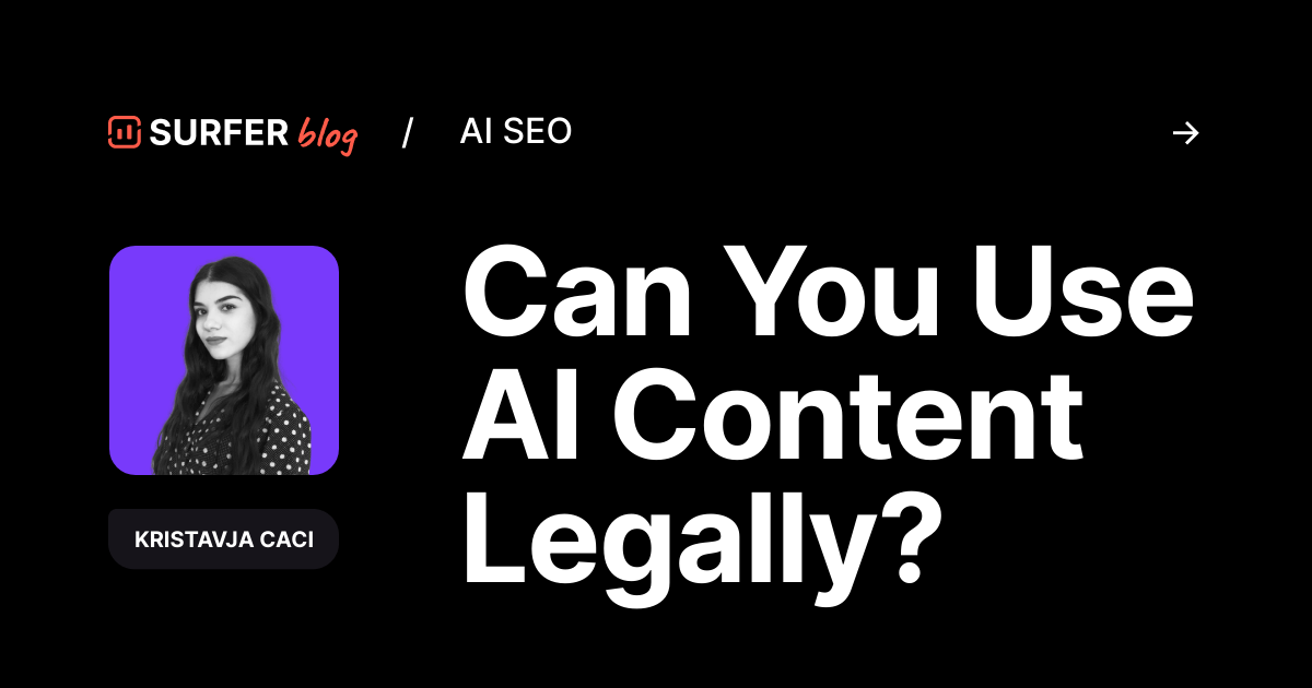 Can You Use AI Content Legally?
