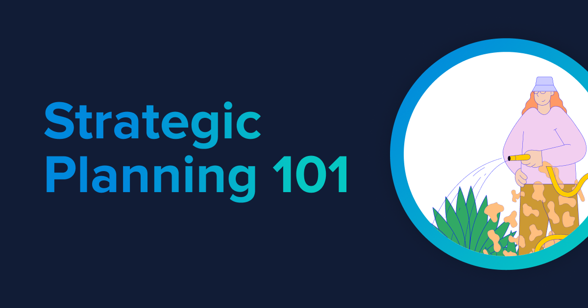 Getting Started with Strategic Planning