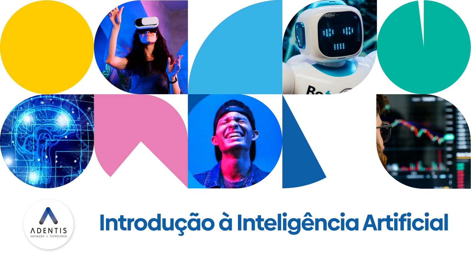 Adentis - Learn more about the world of Artificial Intelligence