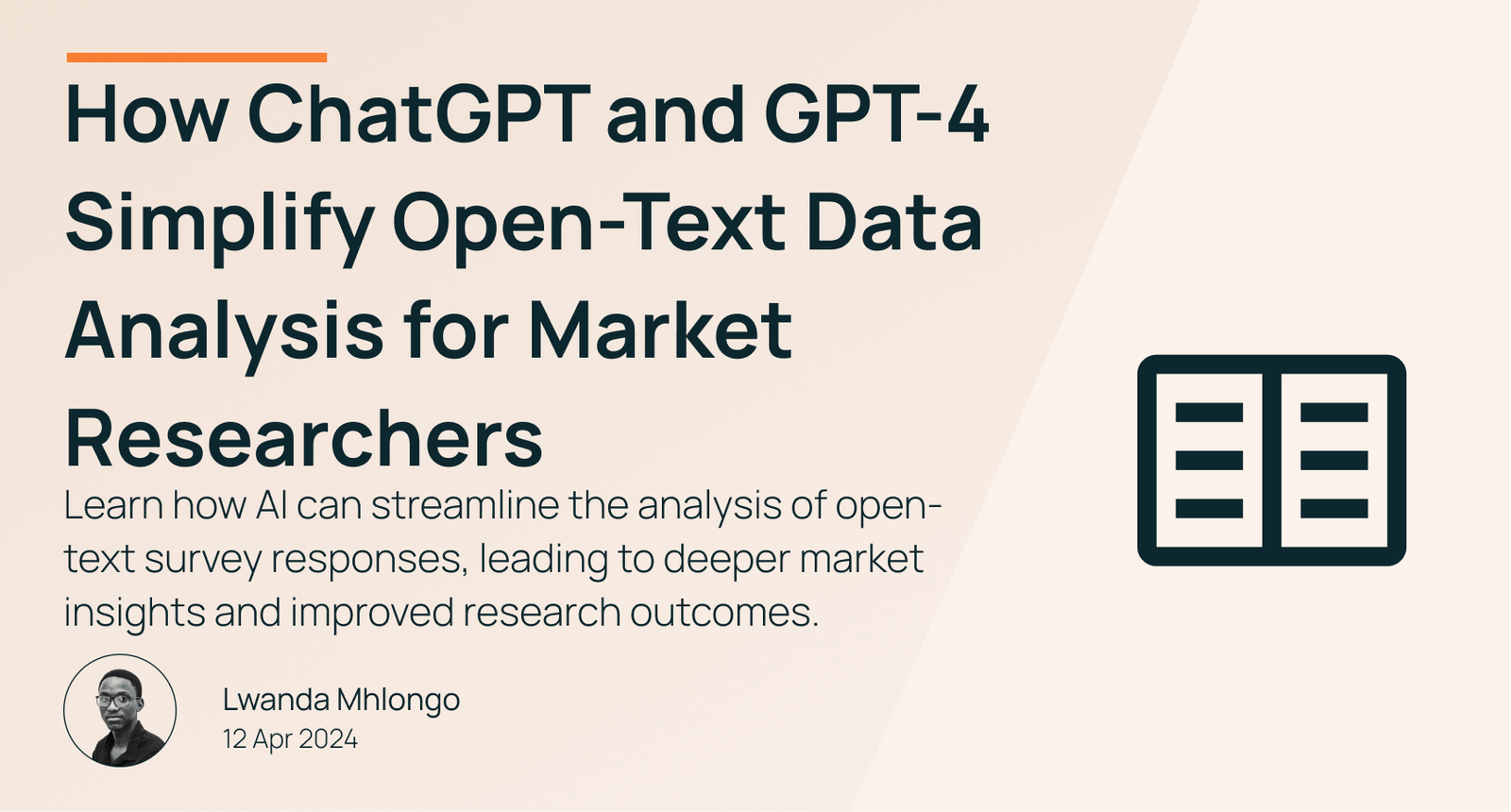 How ChatGPT and GPT-4 Simplify Open-Text Data Analysis for Market ...