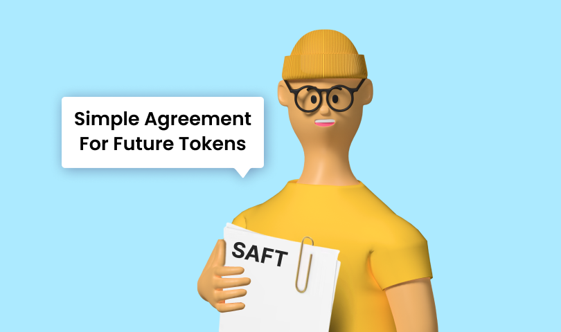 SAFT (Simple Agreement for Future Tokens): The Ultimate Guide + Free ...