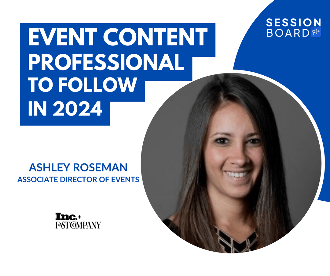 Ashley Roseman - Event Content Professionals to Follow 2024
