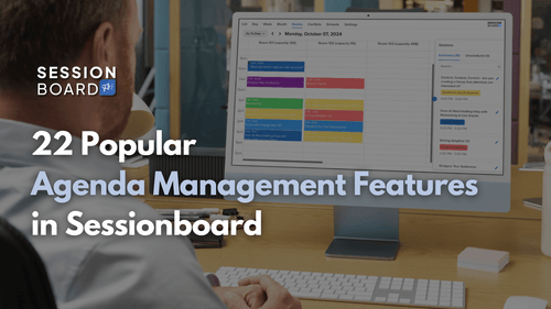 22 Popular Agenda Management Features In Sessionboard - Sessionboard