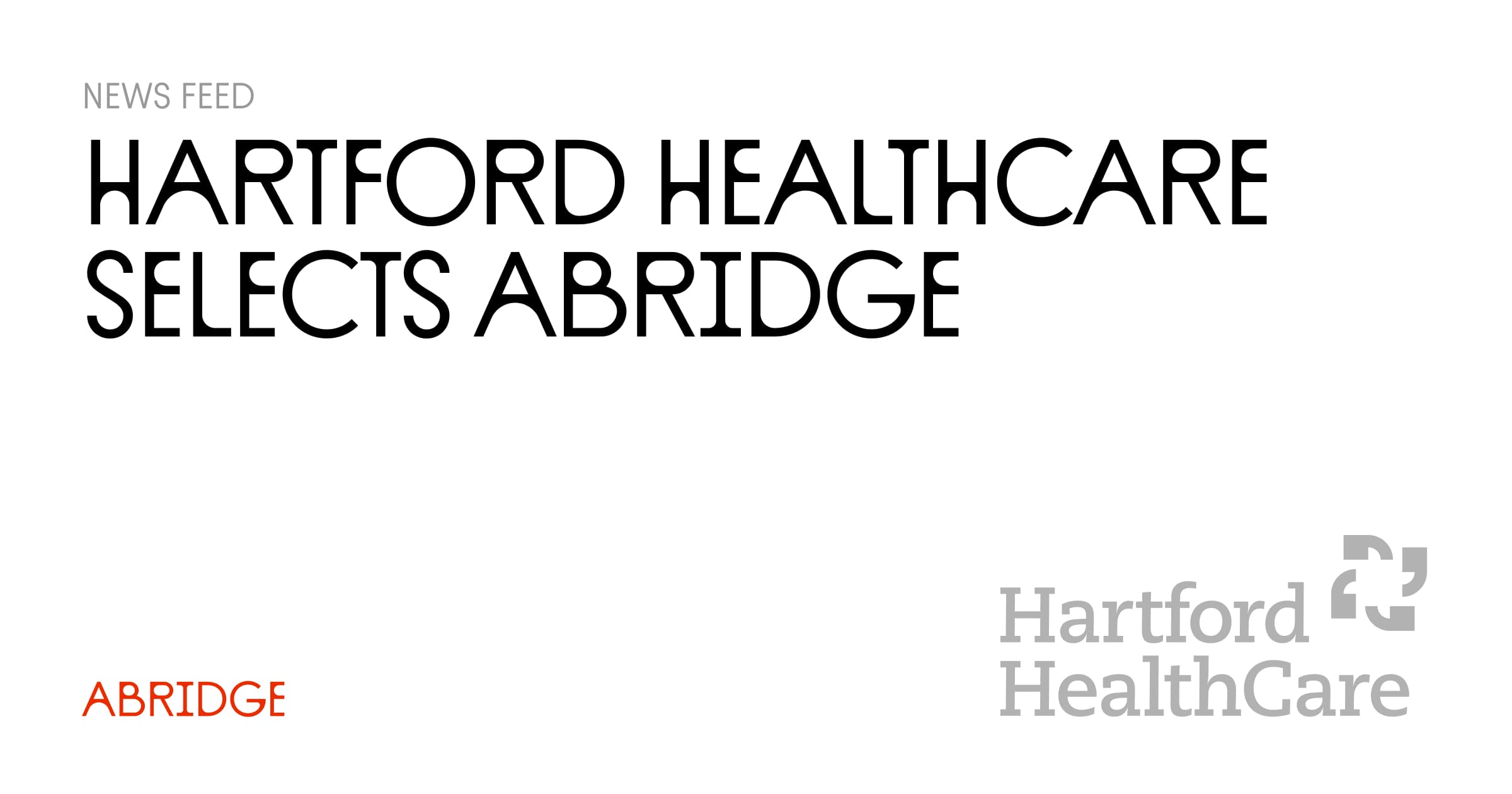 Abridge Scales Ambient AI Across Hartford HealthCare