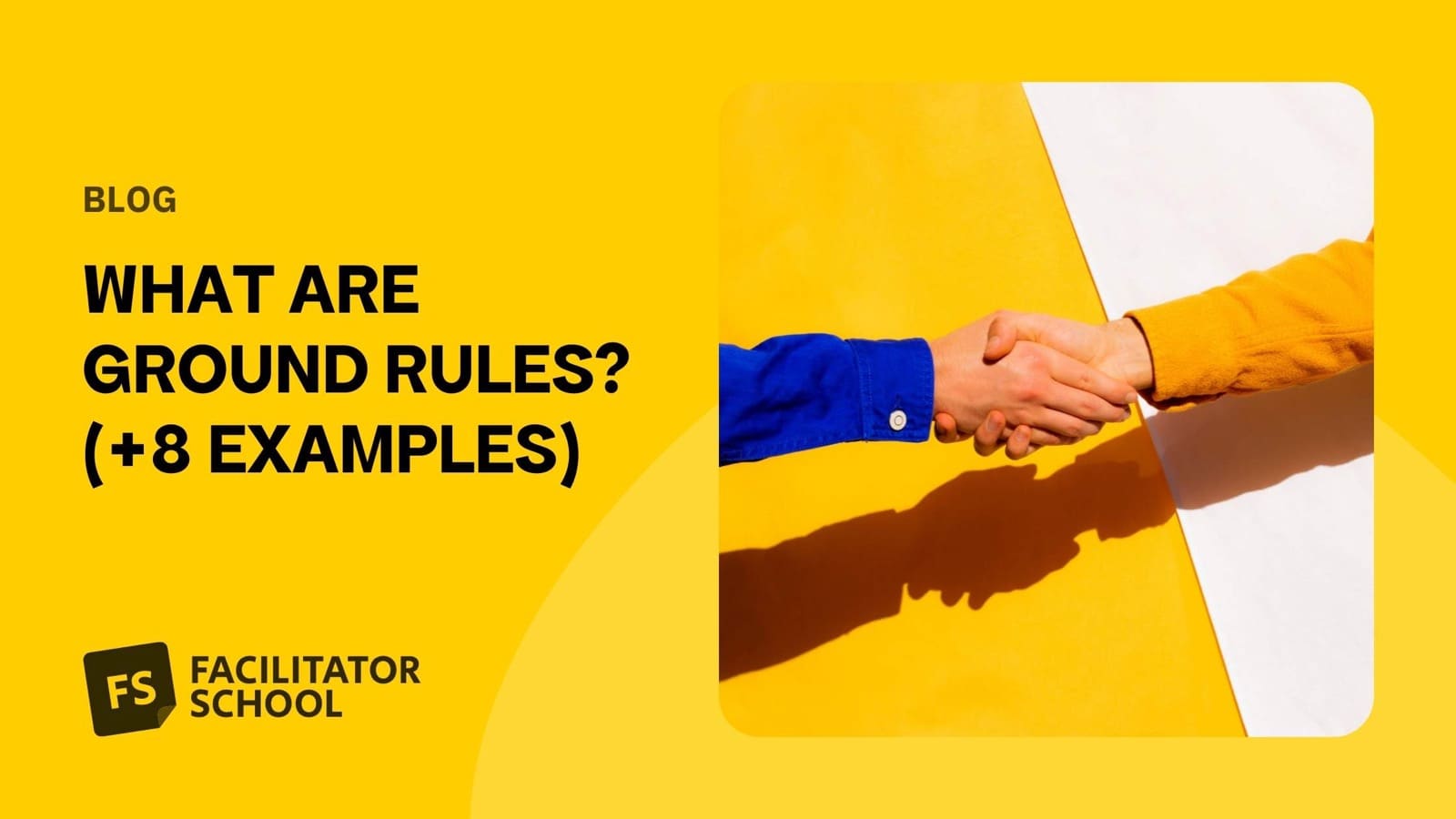 What Are Ground Rules? (With 8 Examples) | Facilitator School
