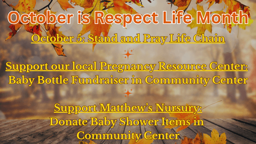 Respect Life Month · Starts Oct 01, 2025