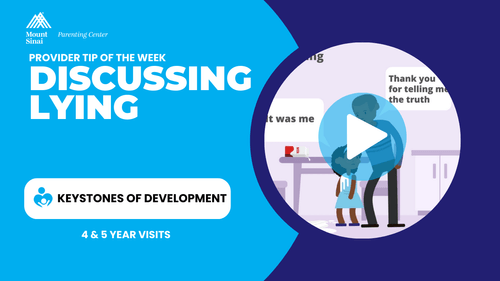 Lying | Mount Sinai Parenting Center