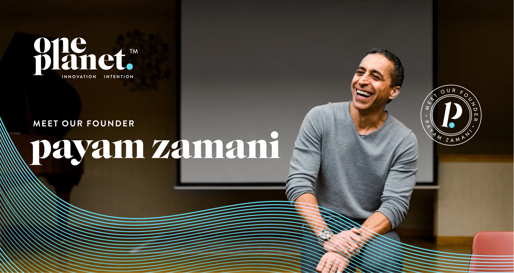 Meet Payam | One Planet Group
