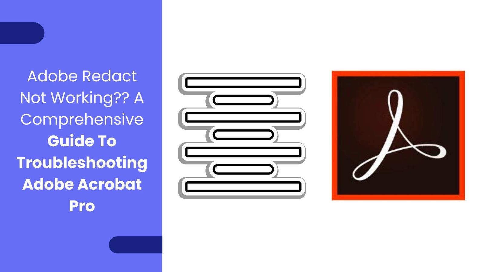 Adobe Redaction Tool Not Working? Here’s How To Fix It