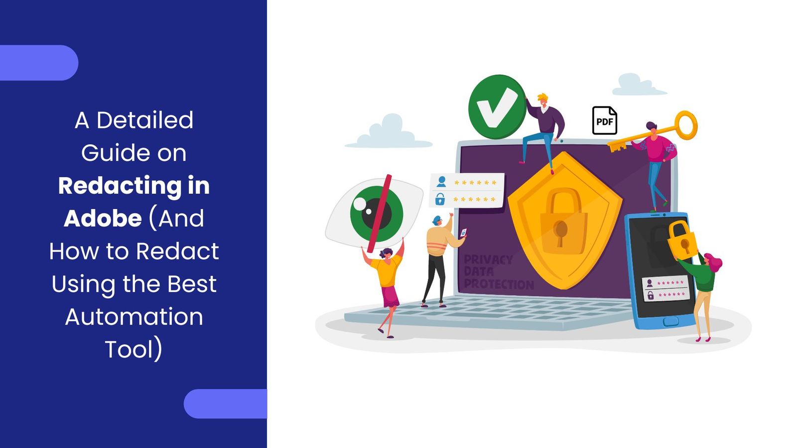 How to Redact in Adobe Acrobat: A Step-by-Step Guide