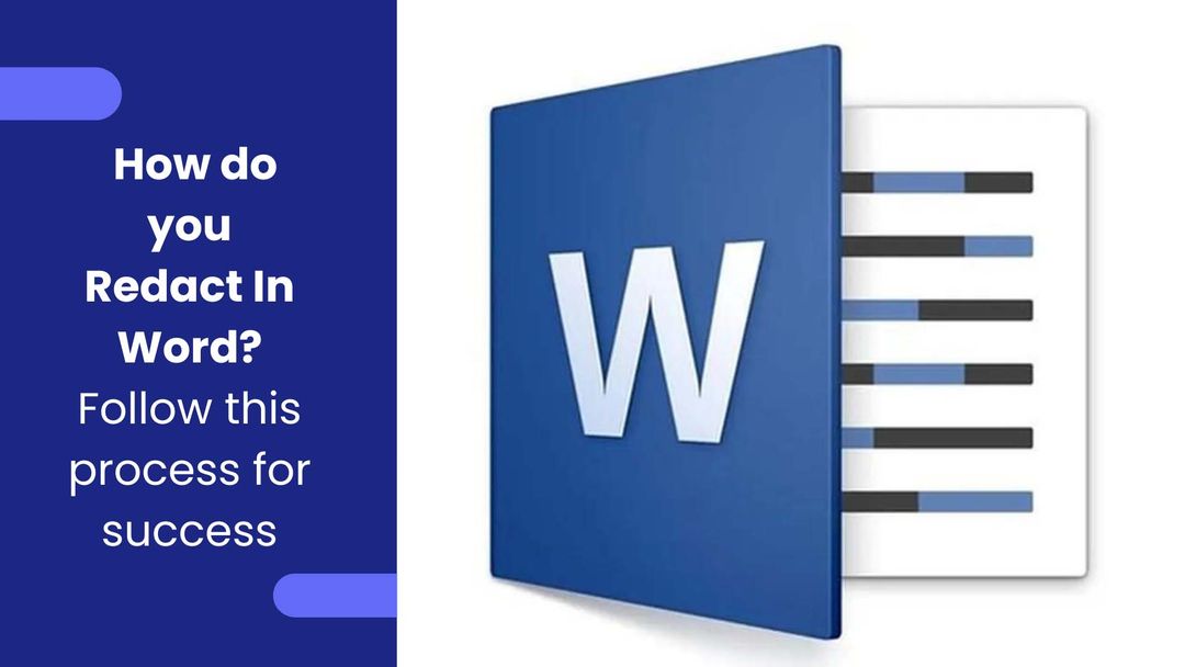How To Redact In Word: Top 4 Methods in 2025