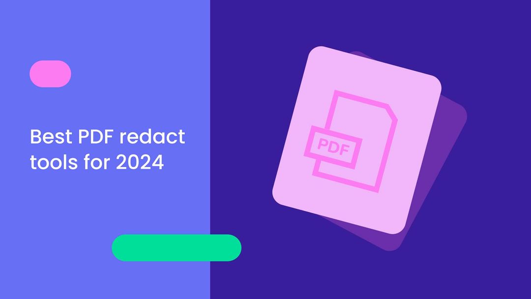 The 6 Best PDF Redaction Tools to Use in 2025