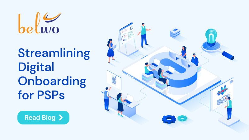 Streamlining Digital Onboarding for PSPs