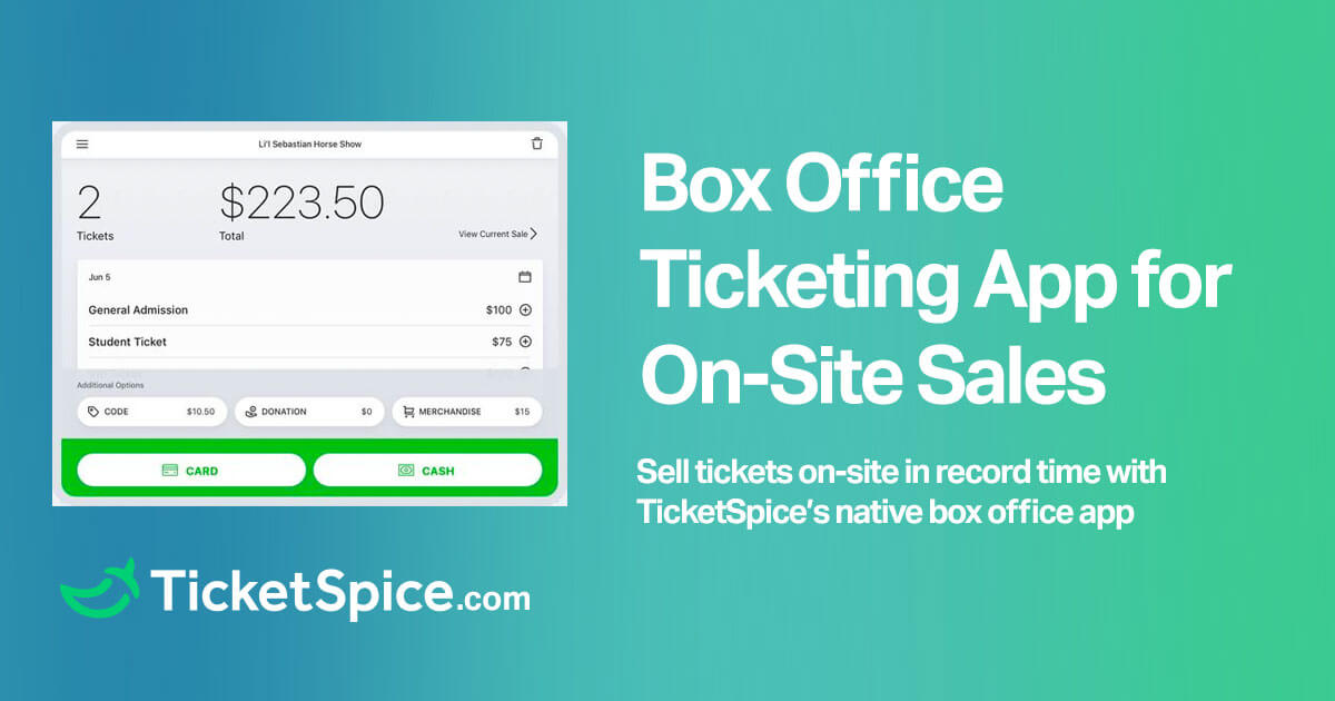 Sell Tickets Onsite | Box Office Ticketing Software