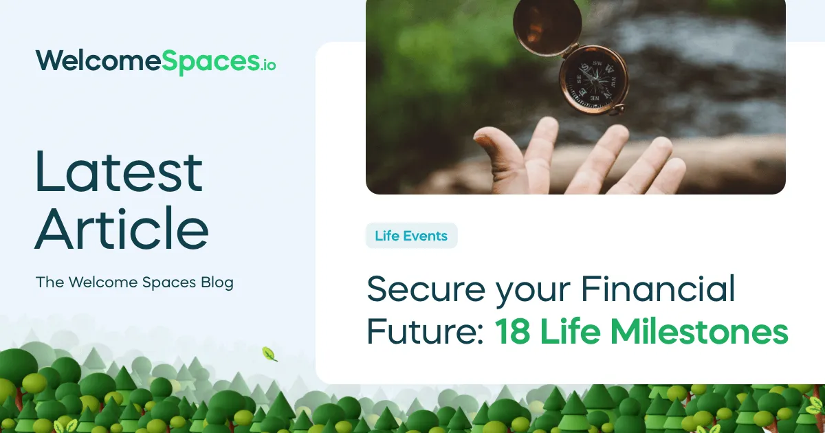 Secure your Financial Future: 18 Life Milestones
