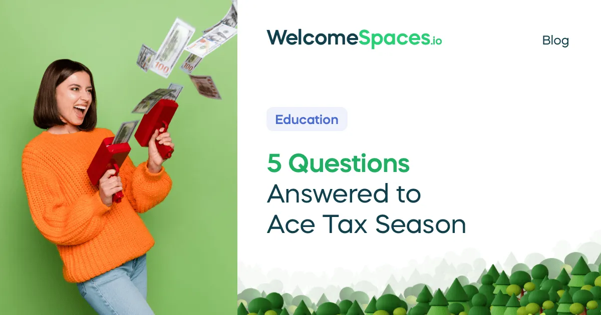5 Questions Answered to Ace Tax Season