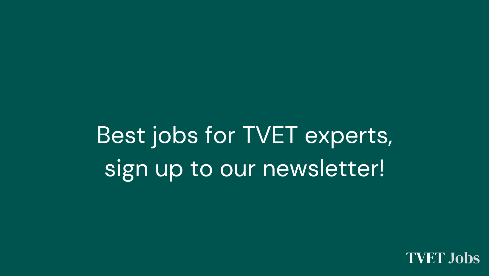 TVET Jobs - vacancies for TVET experts