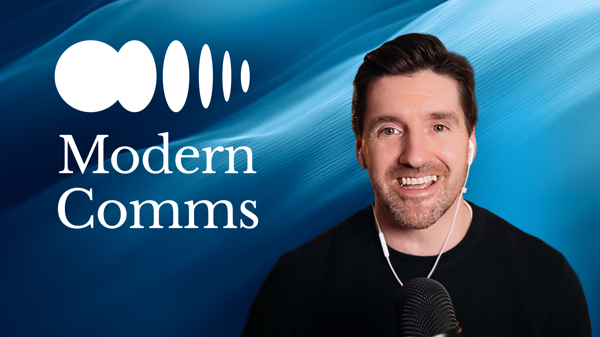 Modern Comms: The Podcast