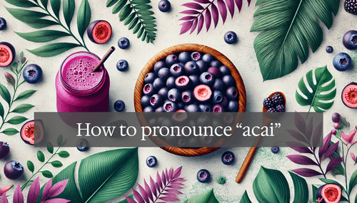 How to pronounce "acai (açaí)"