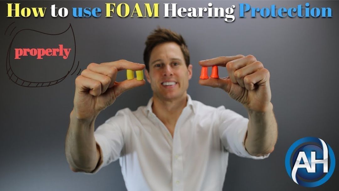 How to use FOAM Hearing Protection and Ear Plugs - Proper Insertion ...