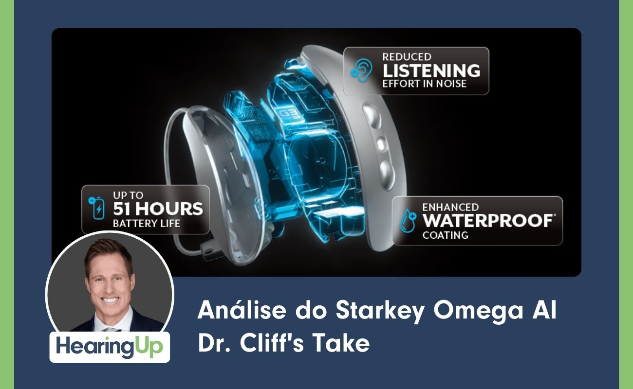 Análise do Starkey Omega AI | Dr. Cliff's Take