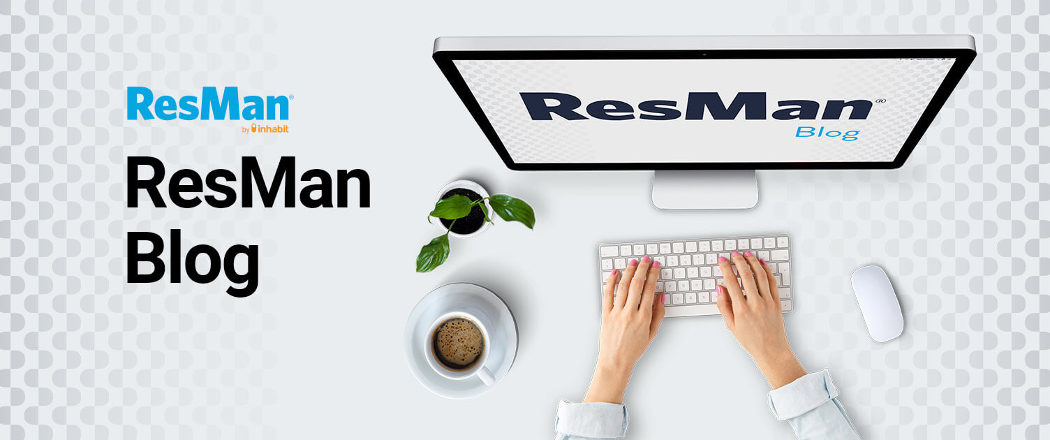 ResMan Multifamily and Affordable Housing Industry Blog | ResMan