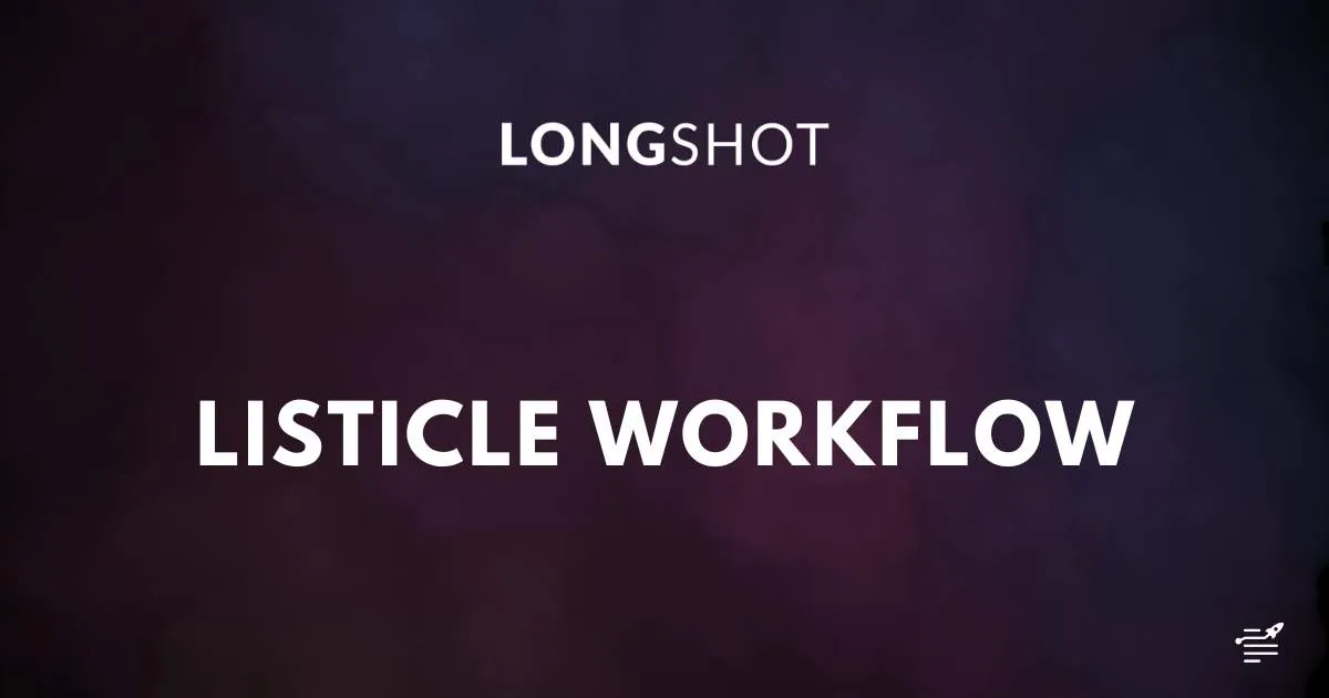Create Listicles using AutoBlog Workflow