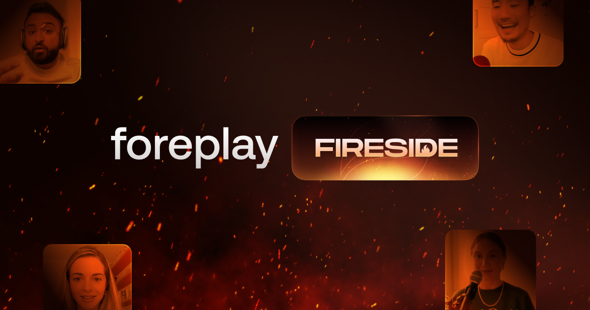 Foreplay Fireside Webinars - Tactics, Tools & Tips from Top Marketing ...
