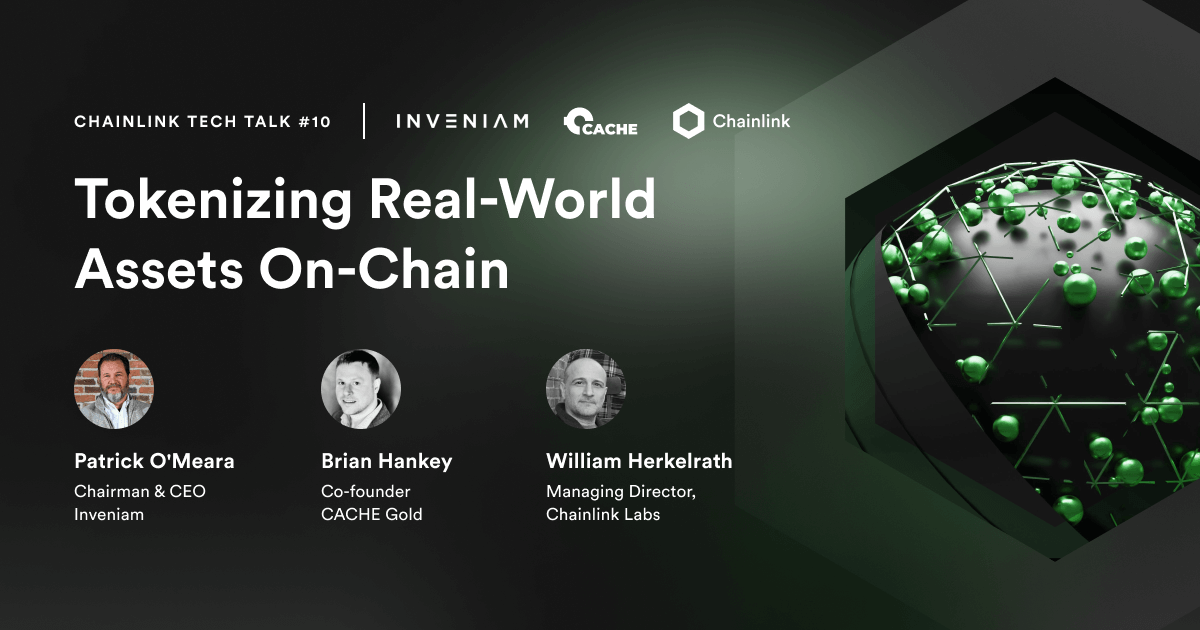 Tokenizing Real-World Assets On-Chain | Chainlink Tech Talks