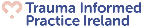 Trauma Informed Practice