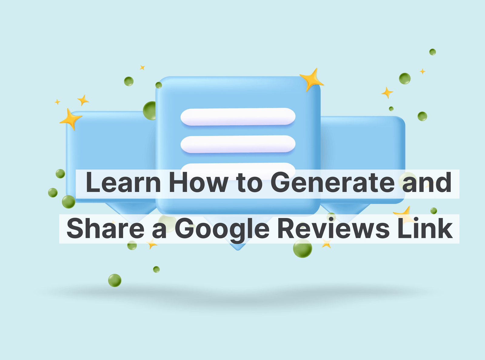 How to Write a Good Google Review: A Beginners Guide