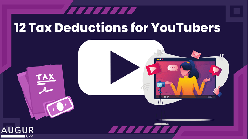 12 Tax Deductions for YouTube Content Creators