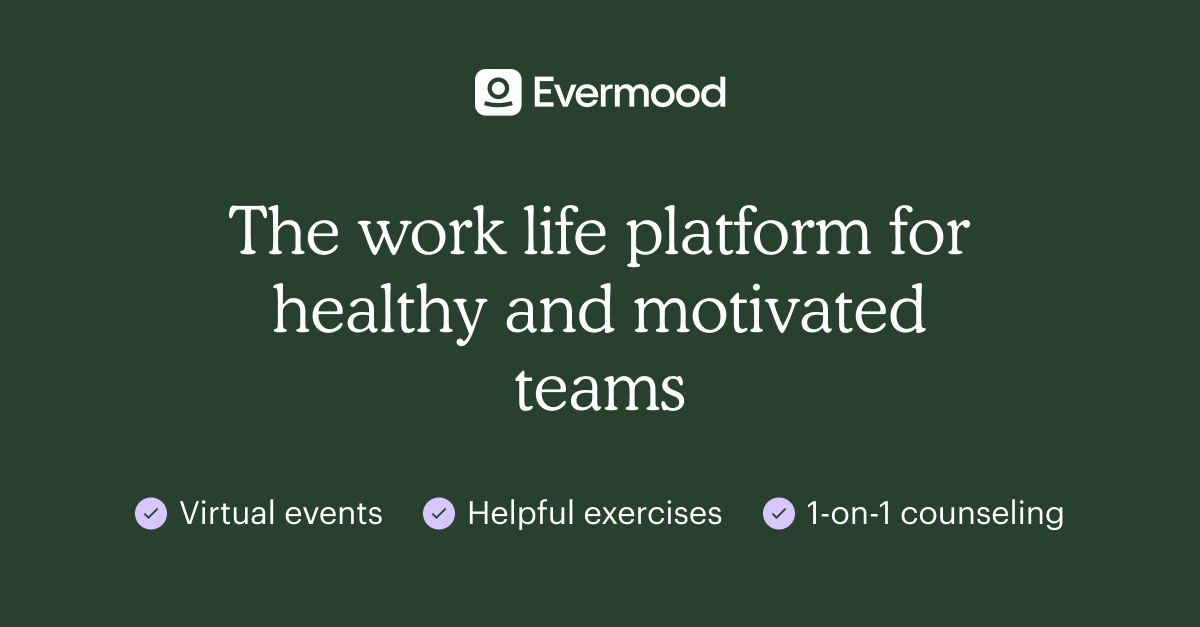 The work life platform for healthy teams - Evermood