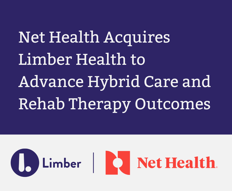 Net Health Acquires Limber Health to Advance Hybrid Care and Rehab ...