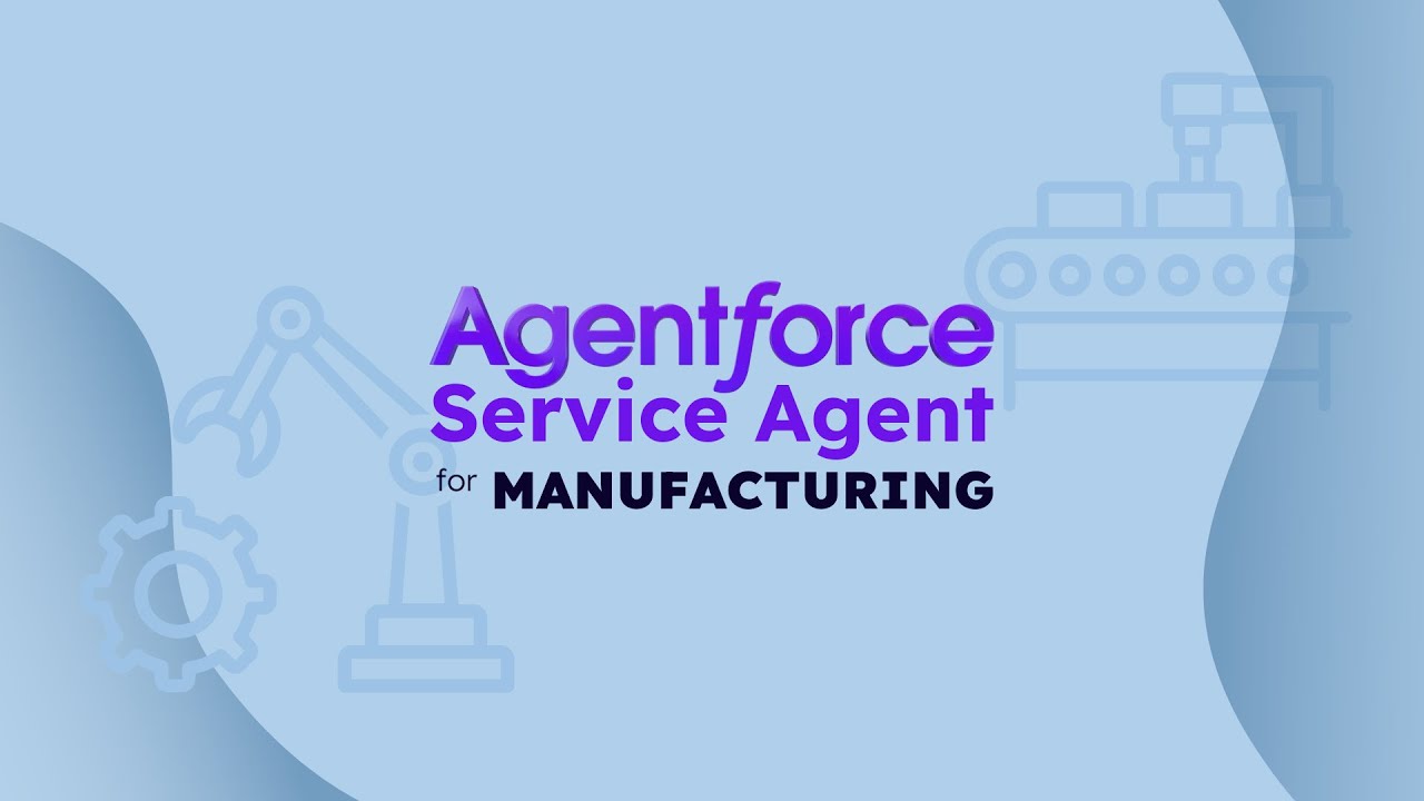Agentforce Service Agent for Manufacturing | A NeuraFlash Demo