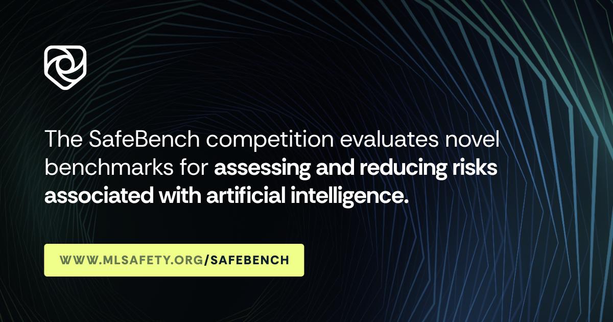 SafeBench | AI Safety Benchmarking Competition