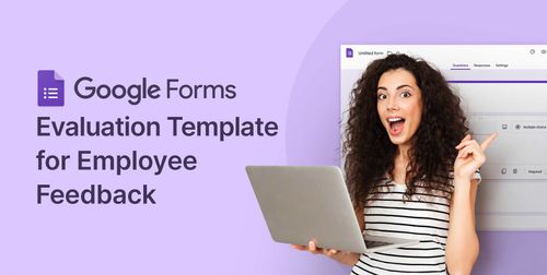Google Form Evaluation Template for Employee Feedback