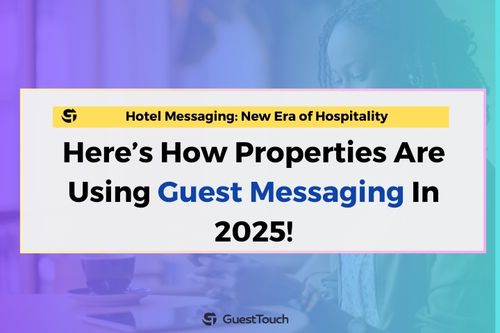Mapping the Hotel Guest Journey From A-Z: A Complete Guide