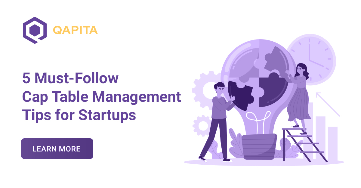 5 Must-Follow Cap Table Management Tips for Startups