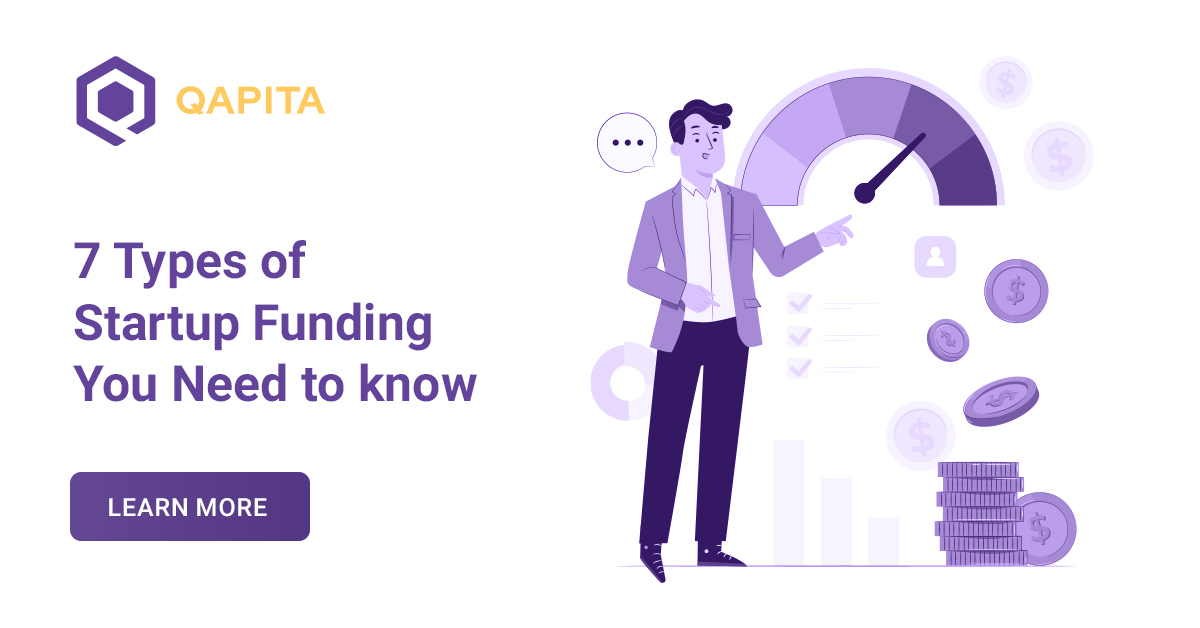 7 Types of Startup Funding You Need to know