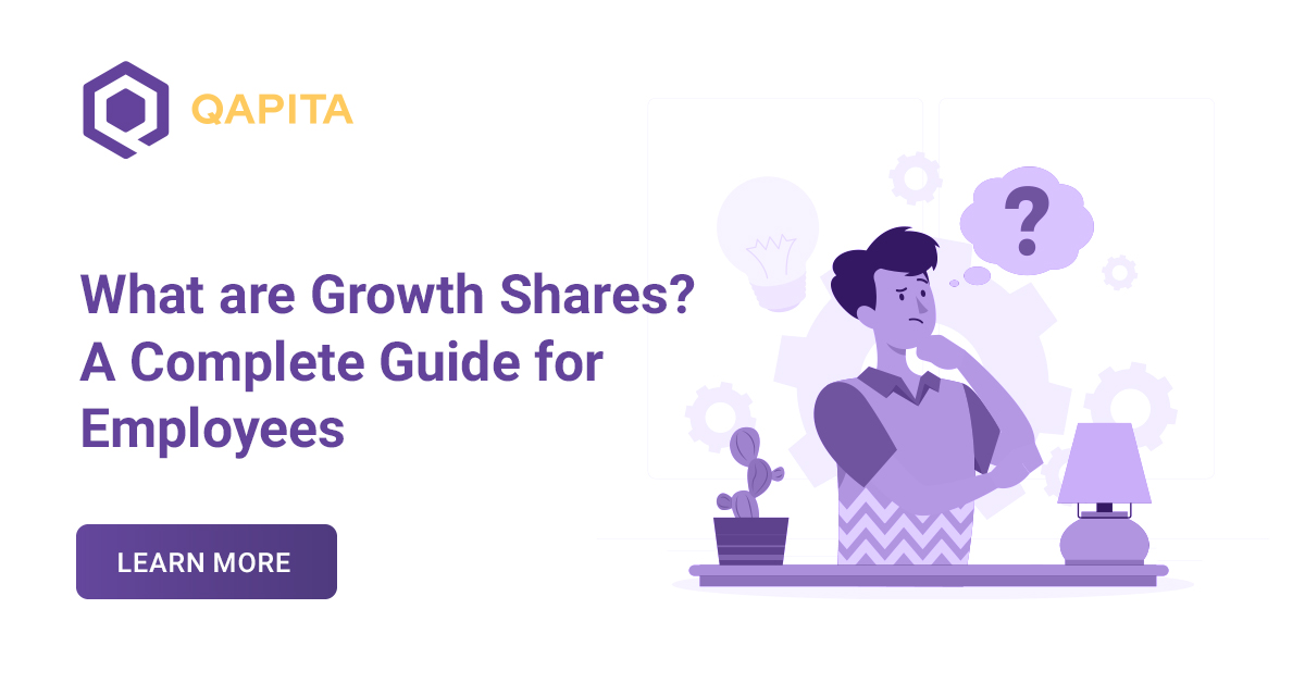 A Complete Guide to Growth Shares for Employees - Qapita