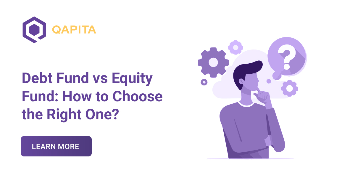 Debt Fund vs Equity Fund: How to Choose the Right Mutual Fund
