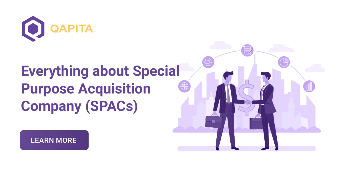 SPACs: Definition, Characteristics, Pros & Cons