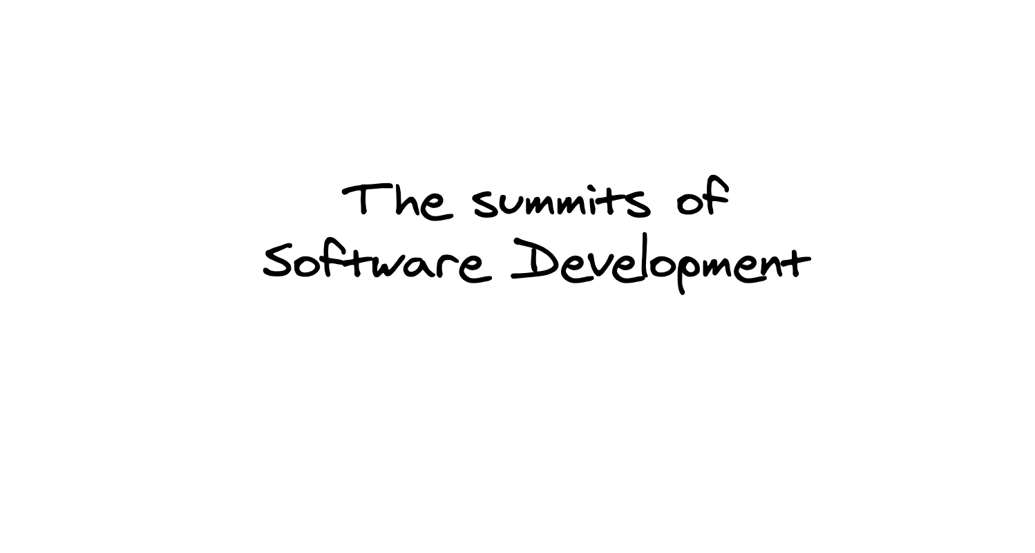 The summits of Software Development