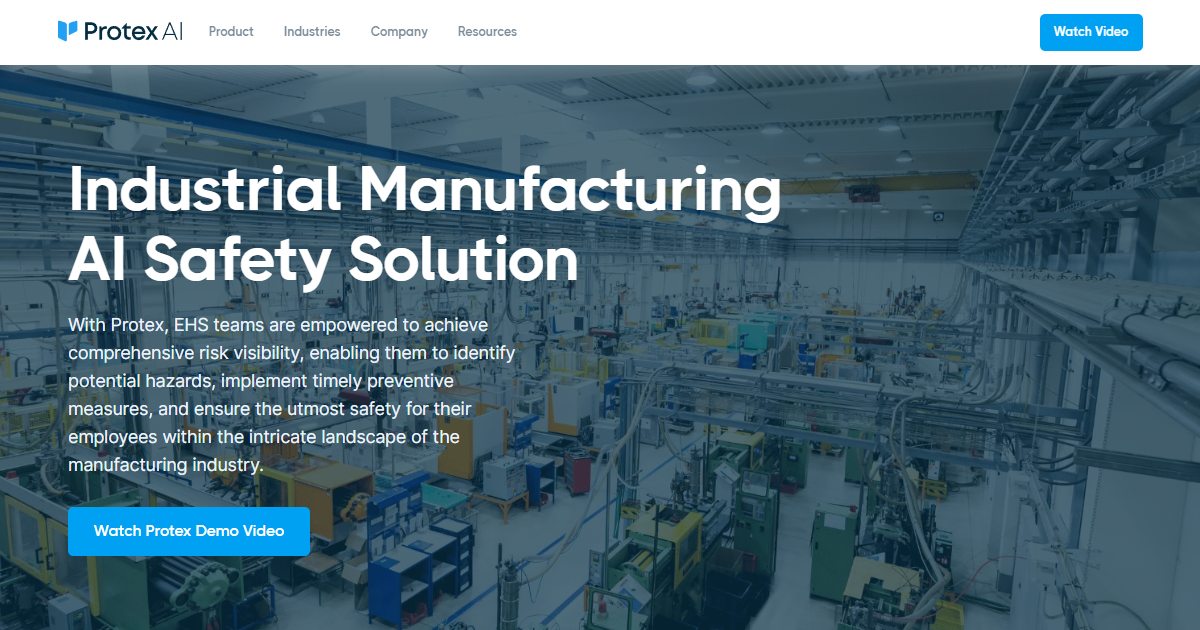 Industrial Manufacturing Safety Software - Protex AI