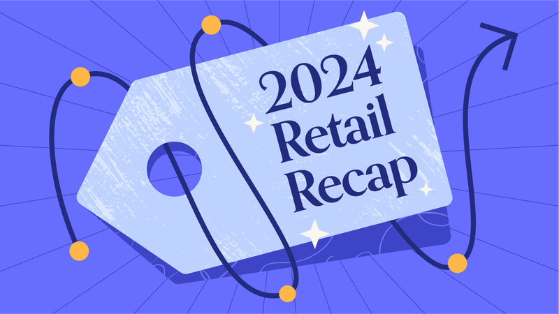 2024 Retail Foot Traffic Recap – Placer.ai Blog