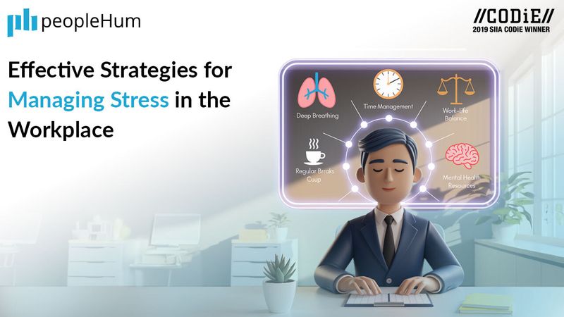 Effective Strategies for Managing Stress in the Workplace | peopleHum