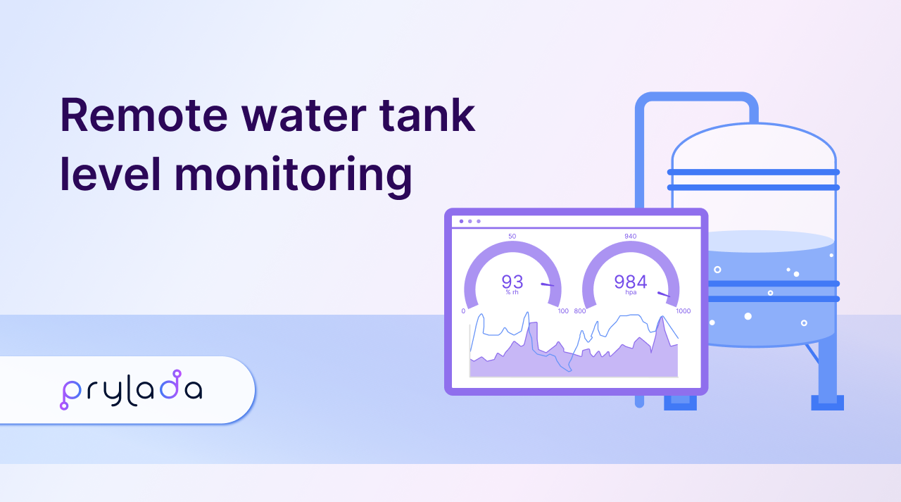Remote Water Tank Level Monitoring Solution by Prylada
