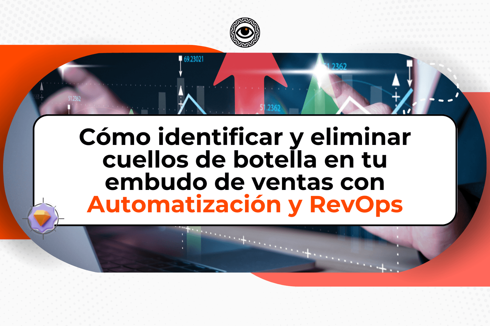 Cómo identificar y eliminar cuellos de botella en tu embudo de ventas ...