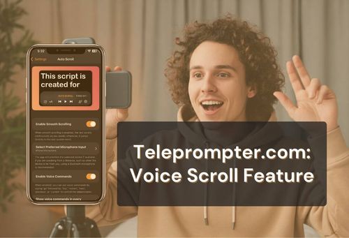 Teleprompter.com | Voice Scroll: Teleprompter.com’s New Auto-Scrolling ...